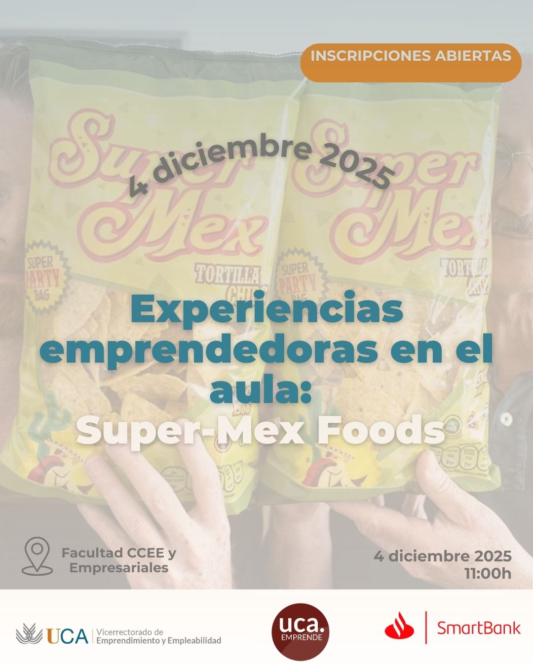Experiencias emprendedoras en el aula: Super-Mex Foods - UCAEmprende